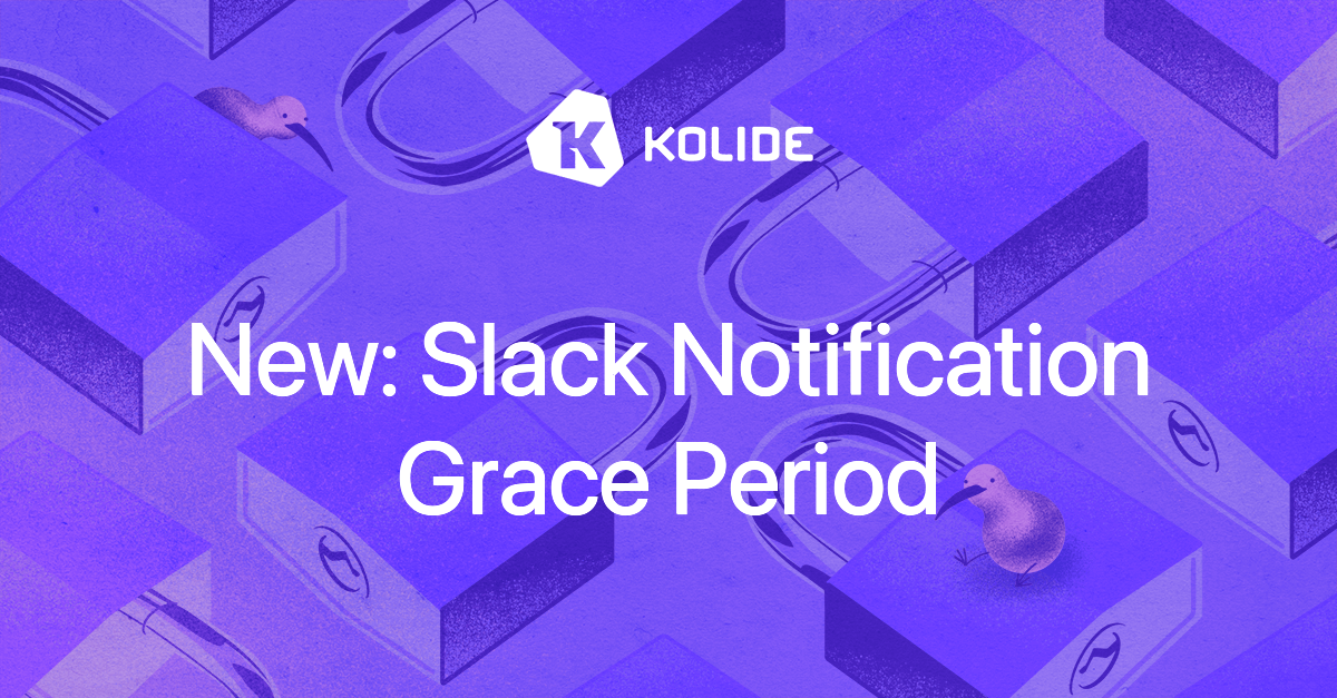 New: Slack Notification Grace Period