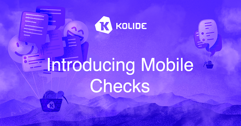 Introducing Mobile Checks